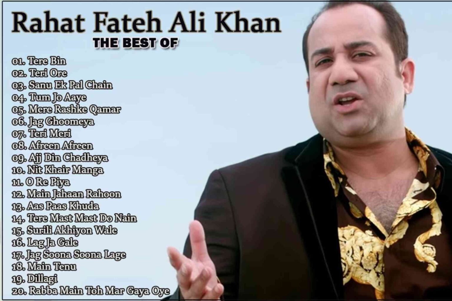 Best of Rahat Fateh Ali Khan Songs